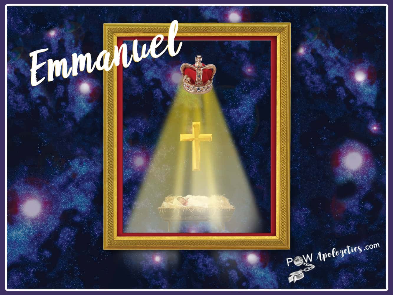 THE BIRTH OF EMMANUEL, THE SECOND BIG BANG - POW Apologetics
